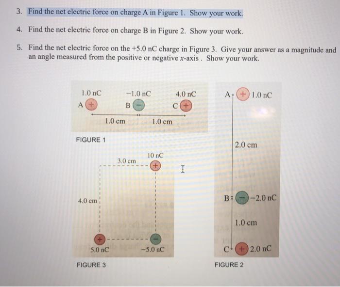 Solved 3. Find the net electric force on charge A in Figure | Chegg.com