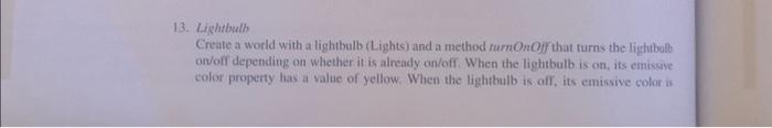 Solved 13. Lightbull Create a world with a lightbulb | Chegg.com