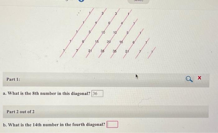 Solved a. What is the 8 th number in this diagonal? Part 2 | Chegg.com