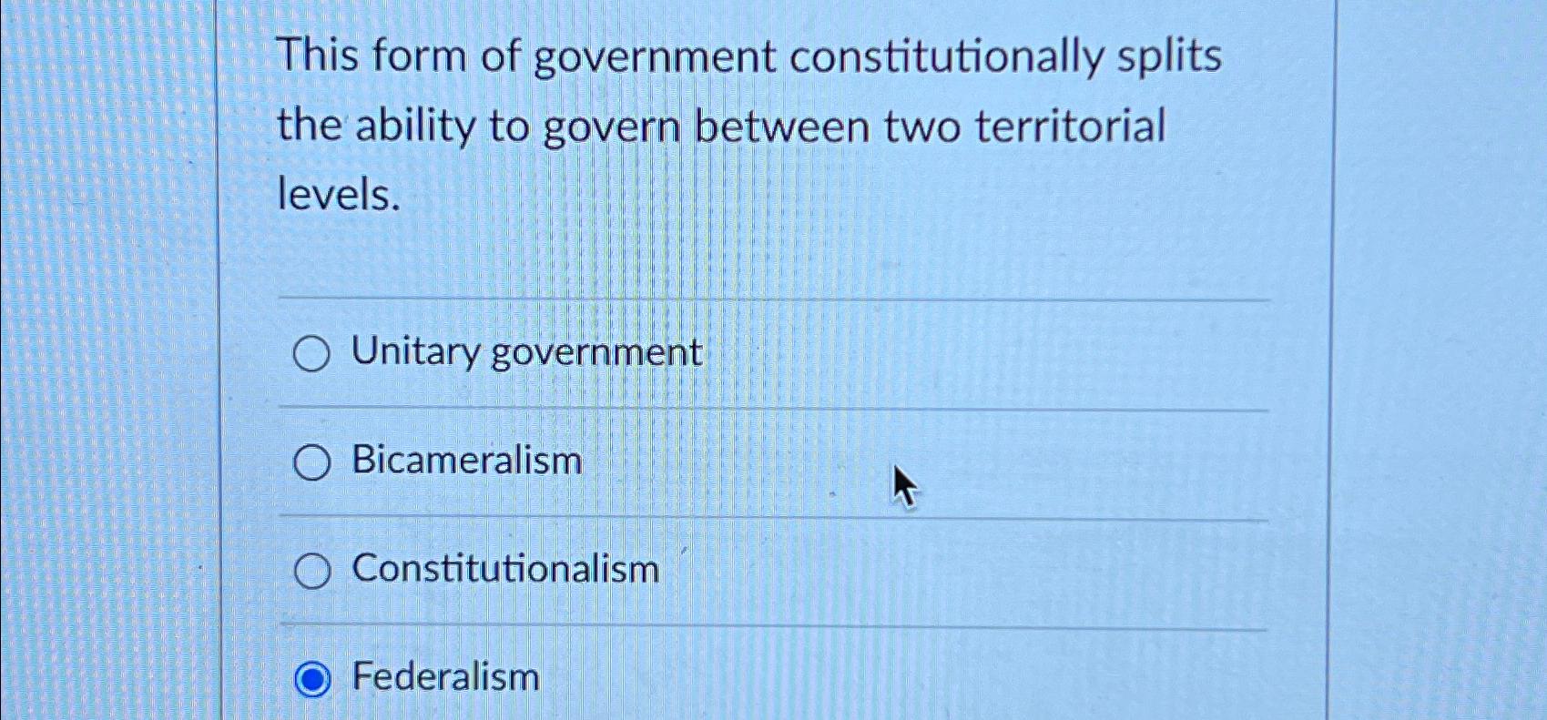 Solved This form of government constitutionally splits the | Chegg.com