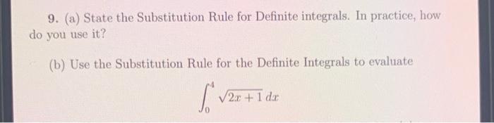 Solved 9. (a) State the Substitution Rule for Definite | Chegg.com