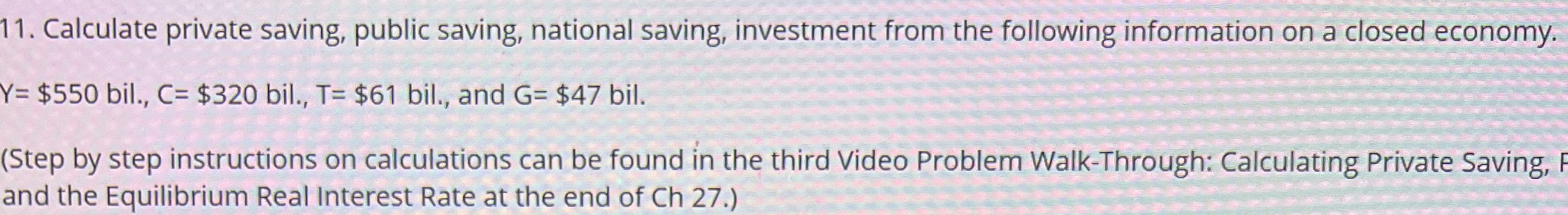 Solved Calculate private saving, public saving, national | Chegg.com
