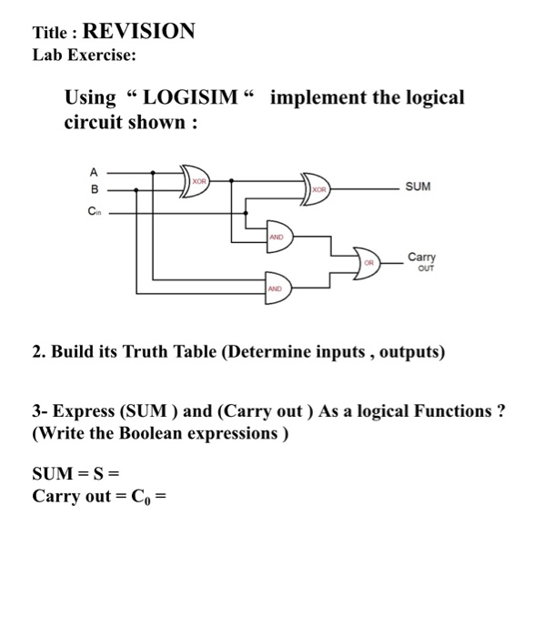Answered: Title : REVISION Lab Exercise: Using “LOGISIM