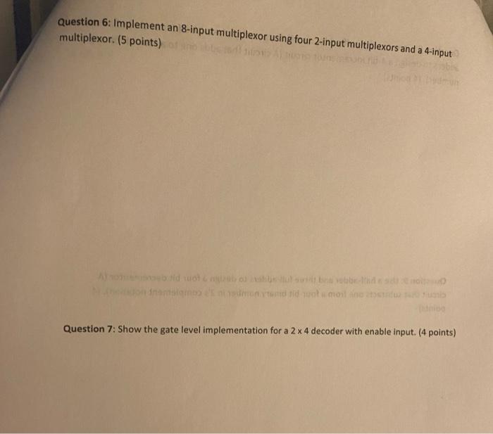 Solved Question 6: Implement an 8-input multiplexor using | Chegg.com