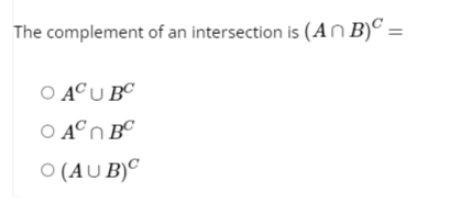 Solved The complement of an intersection is | Chegg.com