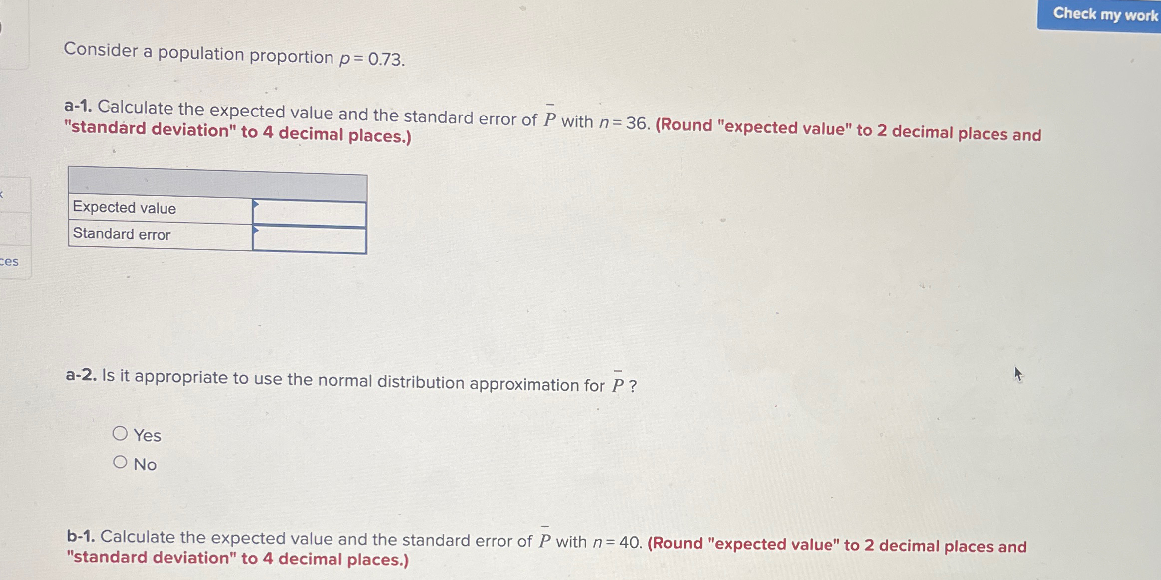 Solved Consider a population proportion p=0.73.a-1. | Chegg.com