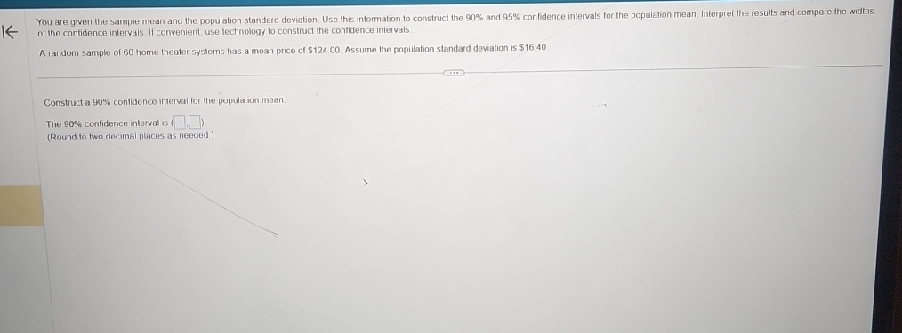 Solved of the confidence intervals If convenient, use | Chegg.com