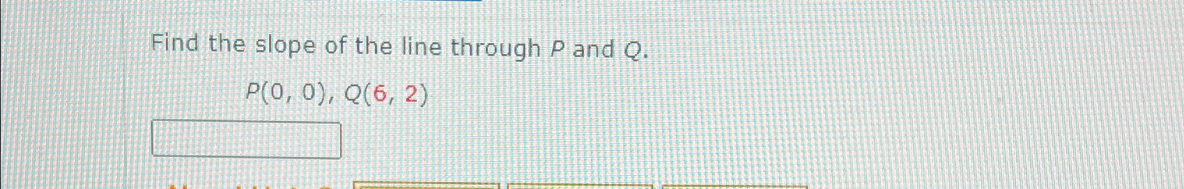 Solved Find the slope of the line through P ﻿and | Chegg.com