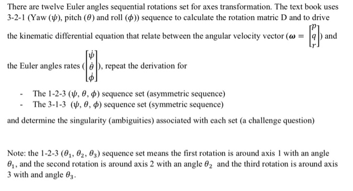 There are twelve Euler angles sequential rotations | Chegg.com