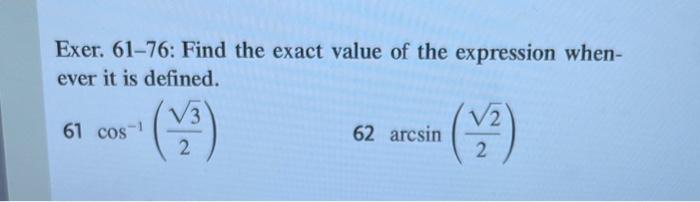 Solved Exer. 61-76: Find the exact value of the expression | Chegg.com