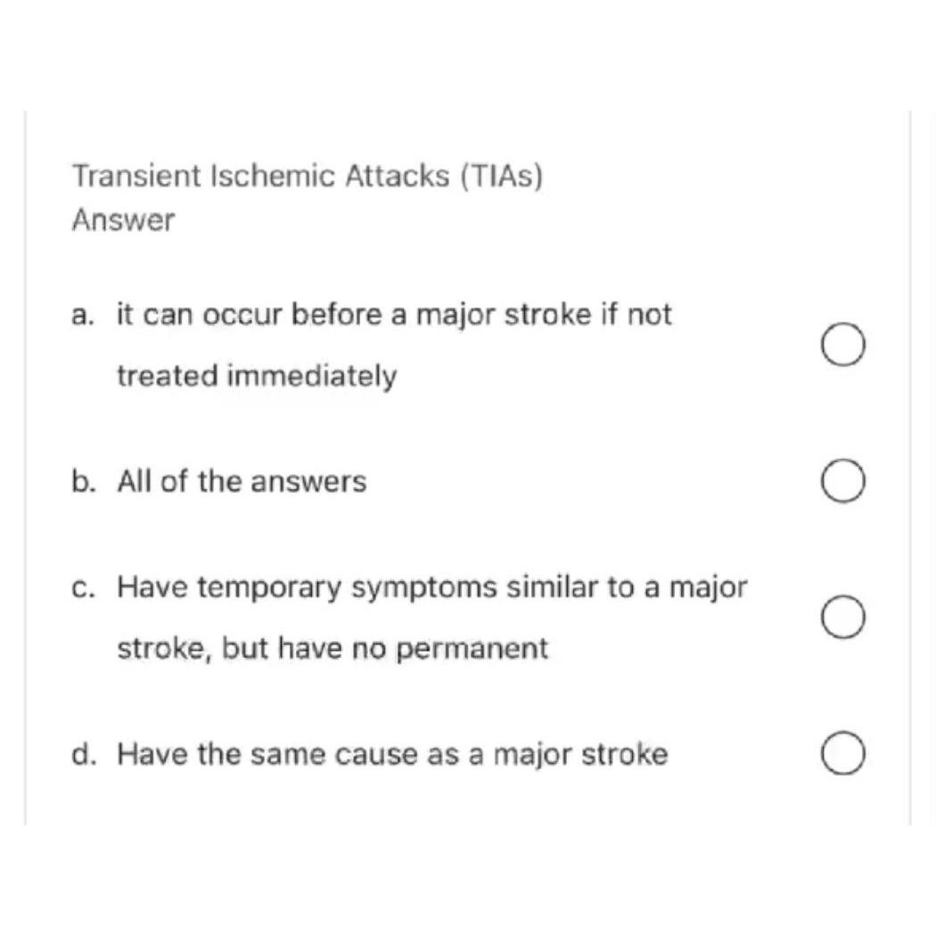 Solved Transient Ischemic Attacks (TIAs)Answera. ﻿it can | Chegg.com