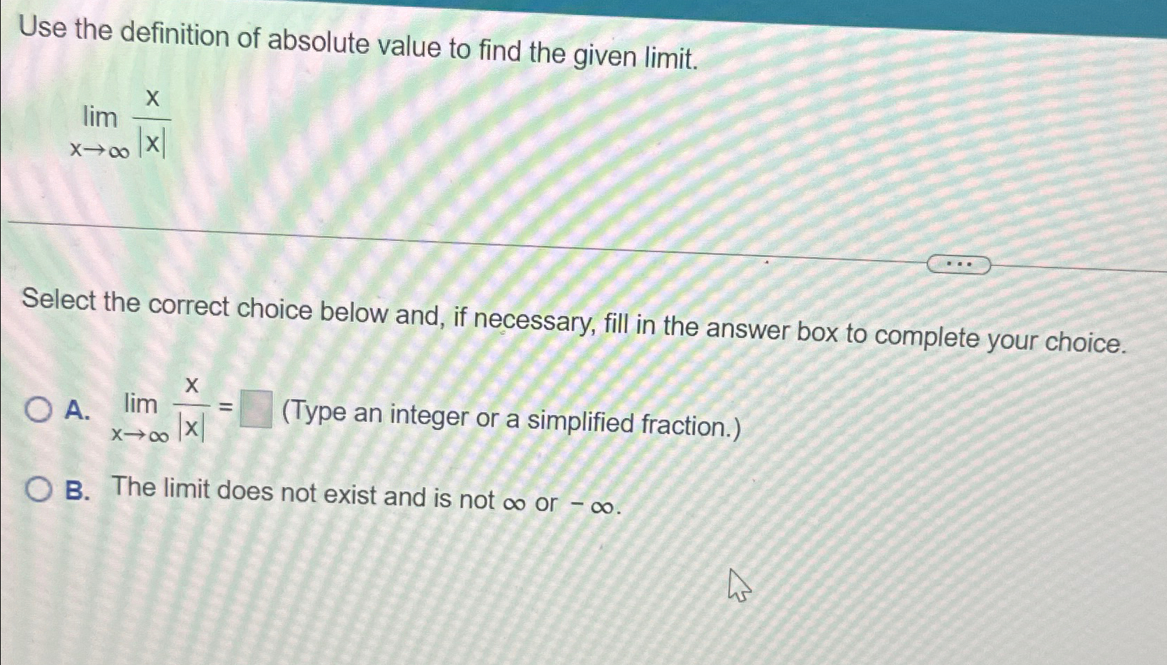 Solved Use the definition of absolute value to find the | Chegg.com