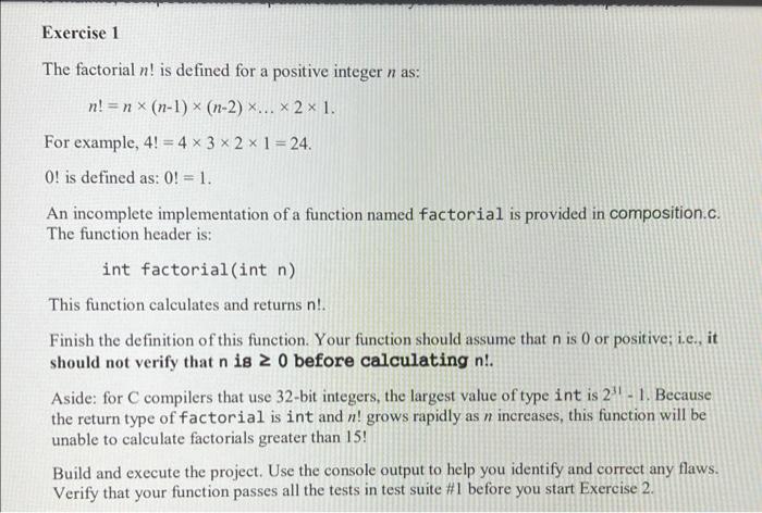 Solved The factorial n ! is defined for a positive integer n | Chegg.com