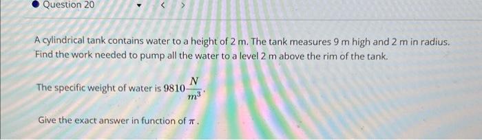 Solved A cylindrical tank contains water to a height of 2 m. | Chegg.com