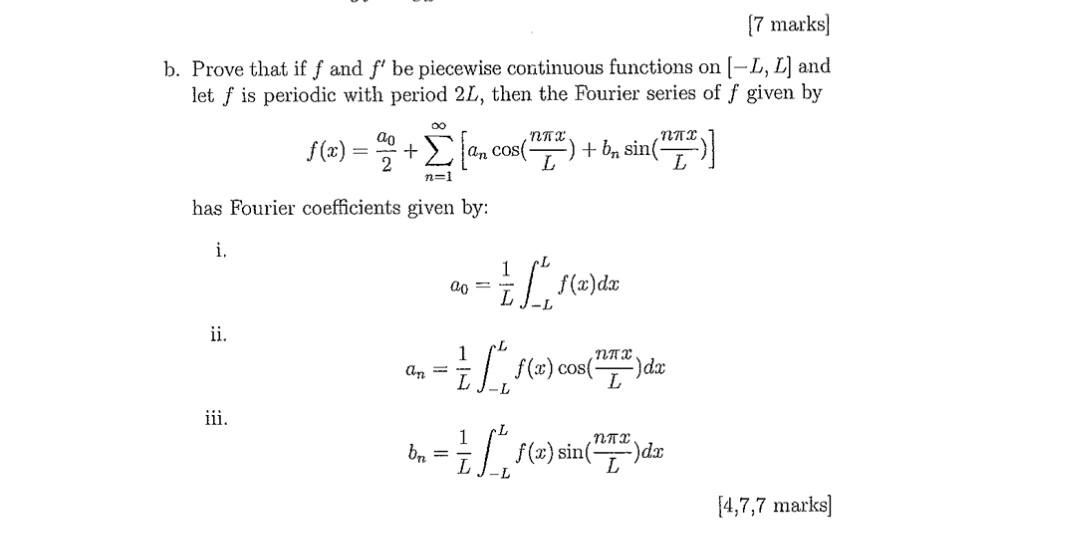 Solved [7 marks] b. Prove that if f and f' be piecewise | Chegg.com