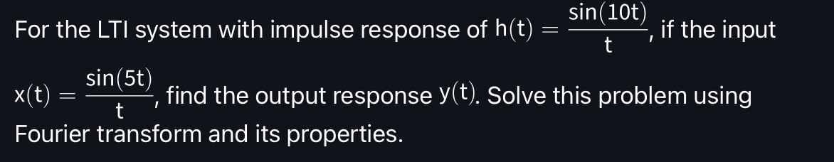 Solved by an EXPERT For the LTI system with impulse response of | Chegg.com