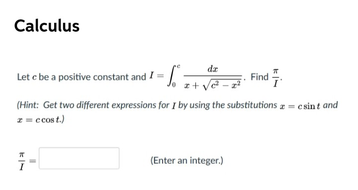 Solved Calculus dc Let c be a positive constant and I so Ezt | Chegg.com
