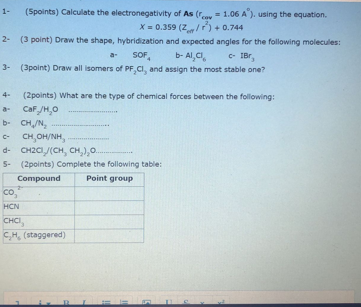 Solved 1- (5points) ﻿Calculate the electronegativity of | Chegg.com