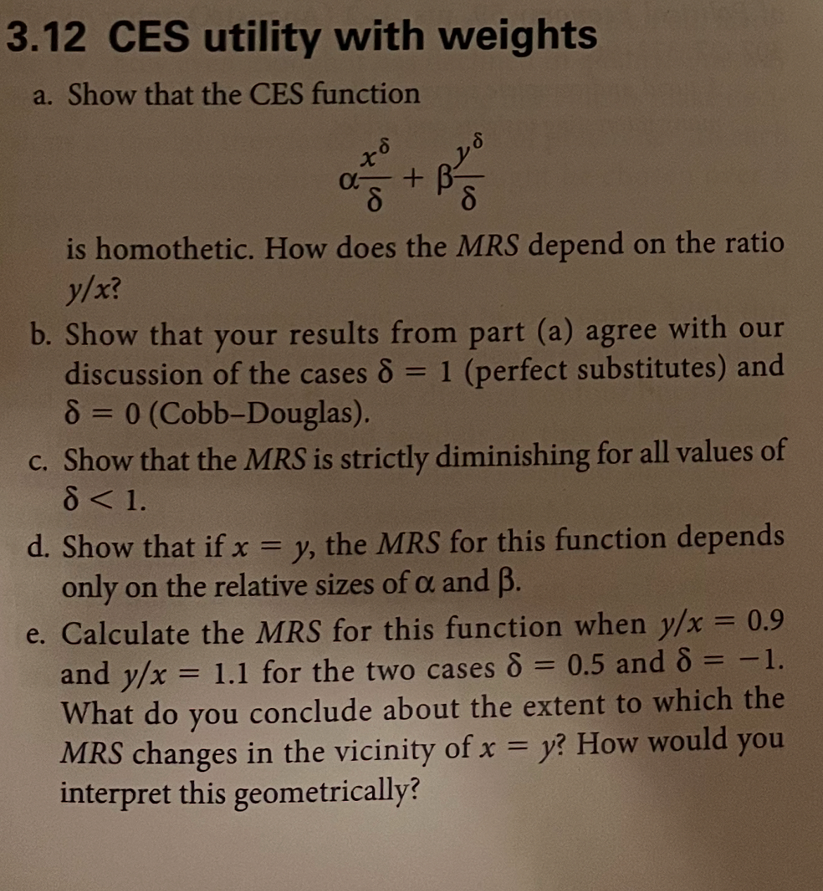 Solved 3.12 ﻿CES utility with weightsa. ﻿Show that the CES | Chegg.com
