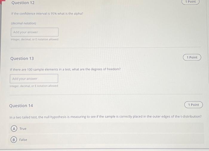 Solved If the confidence interval is 95% what is the alpha? | Chegg.com