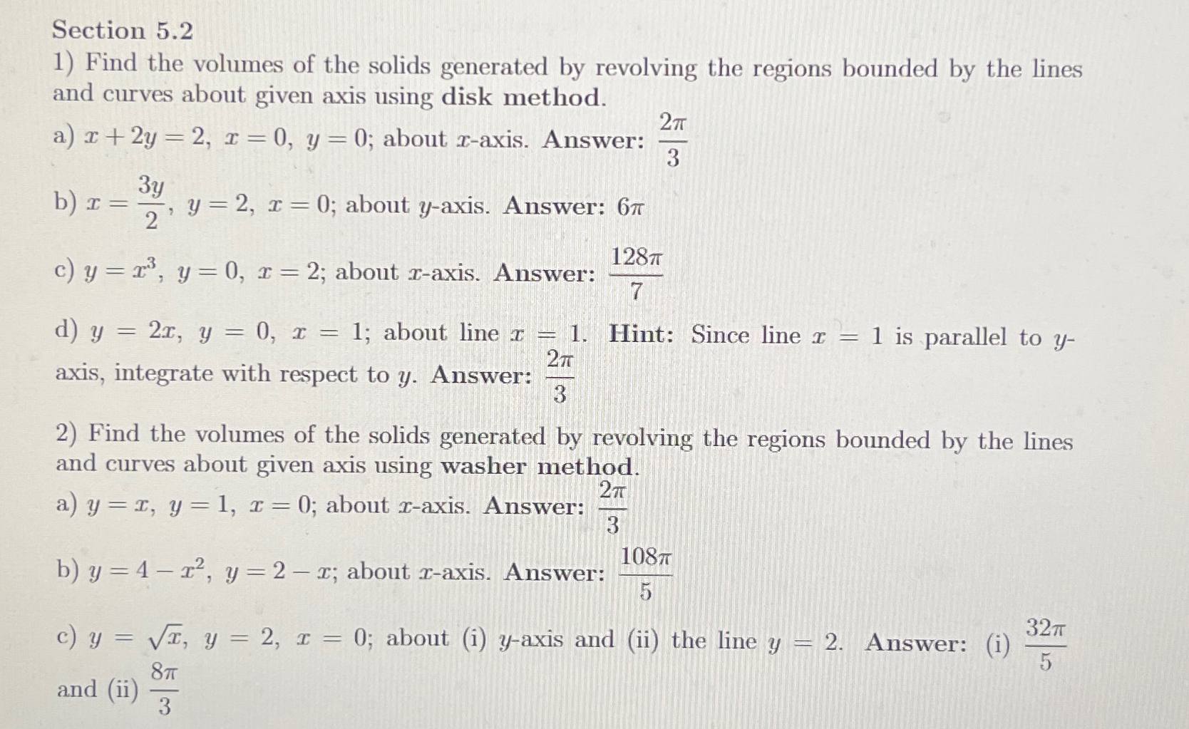 Solved Section 5.2Find the volumes of the solids generated | Chegg.com
