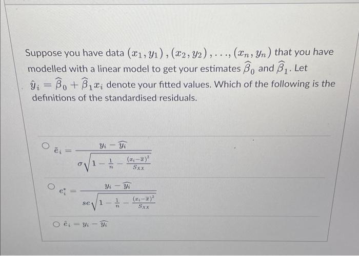 Solved Suppose you have data (x1,y1),(x2,y2),…,(xn,yn) that | Chegg.com