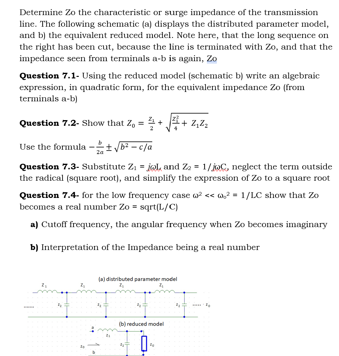 Solved Determine Zo the characteristic or surge impedance of | Chegg.com