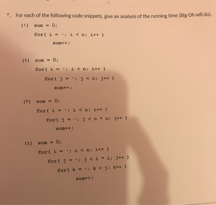 Solved Y. For each of the following code snippets, give an | Chegg.com