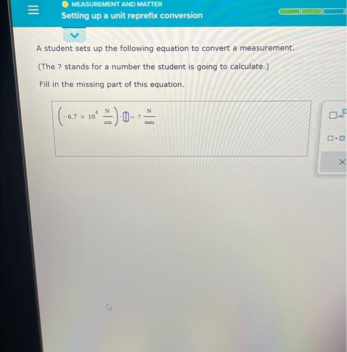 Solved = MEASUREMENT AND MATTER Setting up a unit reprefix | Chegg.com