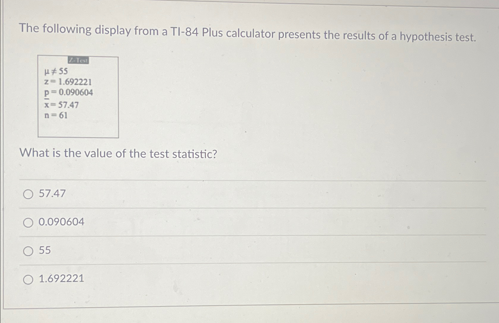 Solved The following display from a TI-84 ﻿Plus calculator | Chegg.com