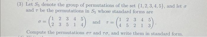 Solved 3) Let S5 denote the group of permutations of the set | Chegg.com