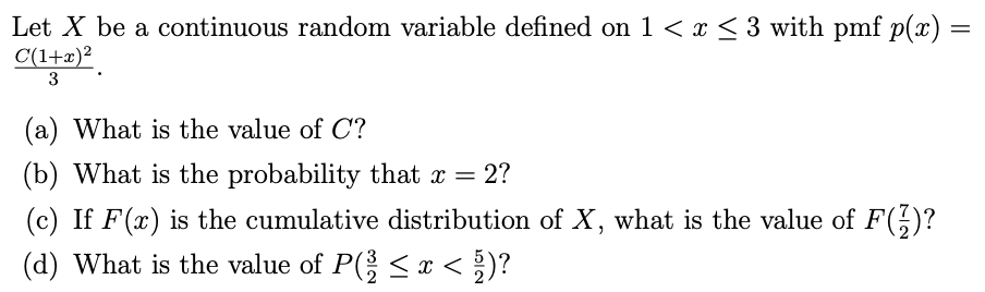 Solved Let x ﻿be a continuous random variable defined on | Chegg.com