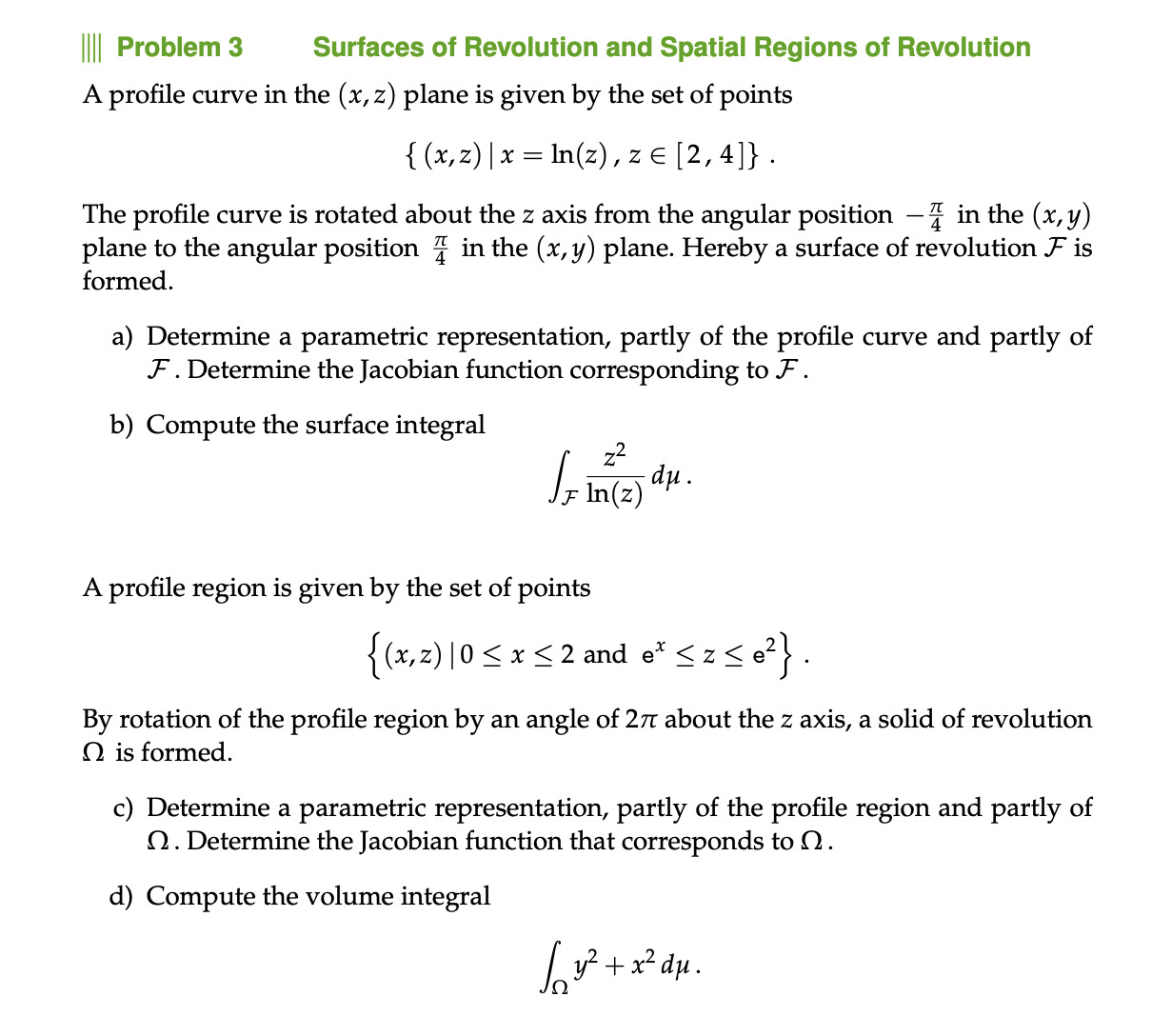 Solved Solve the problem 3 - ﻿Surfaces of Revolution and | Chegg.com
