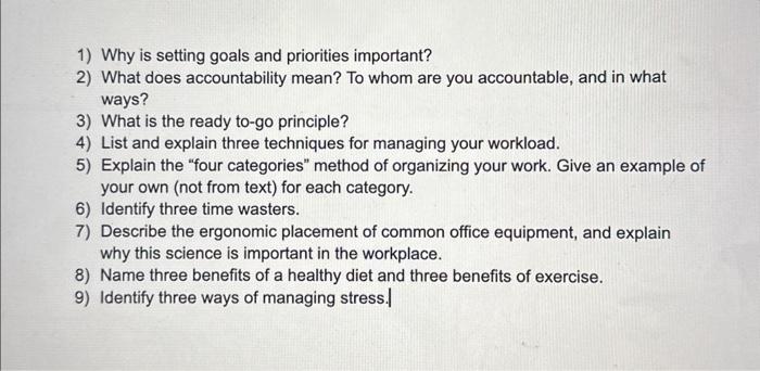 Solved 1) Why is setting goals and priorities important? 2) | Chegg.com