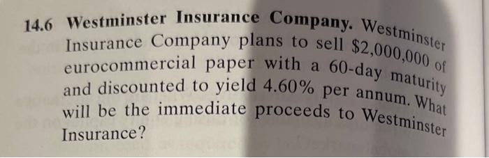 Solved 14.6 Westminster Insurance Company. Westminster | Chegg.com