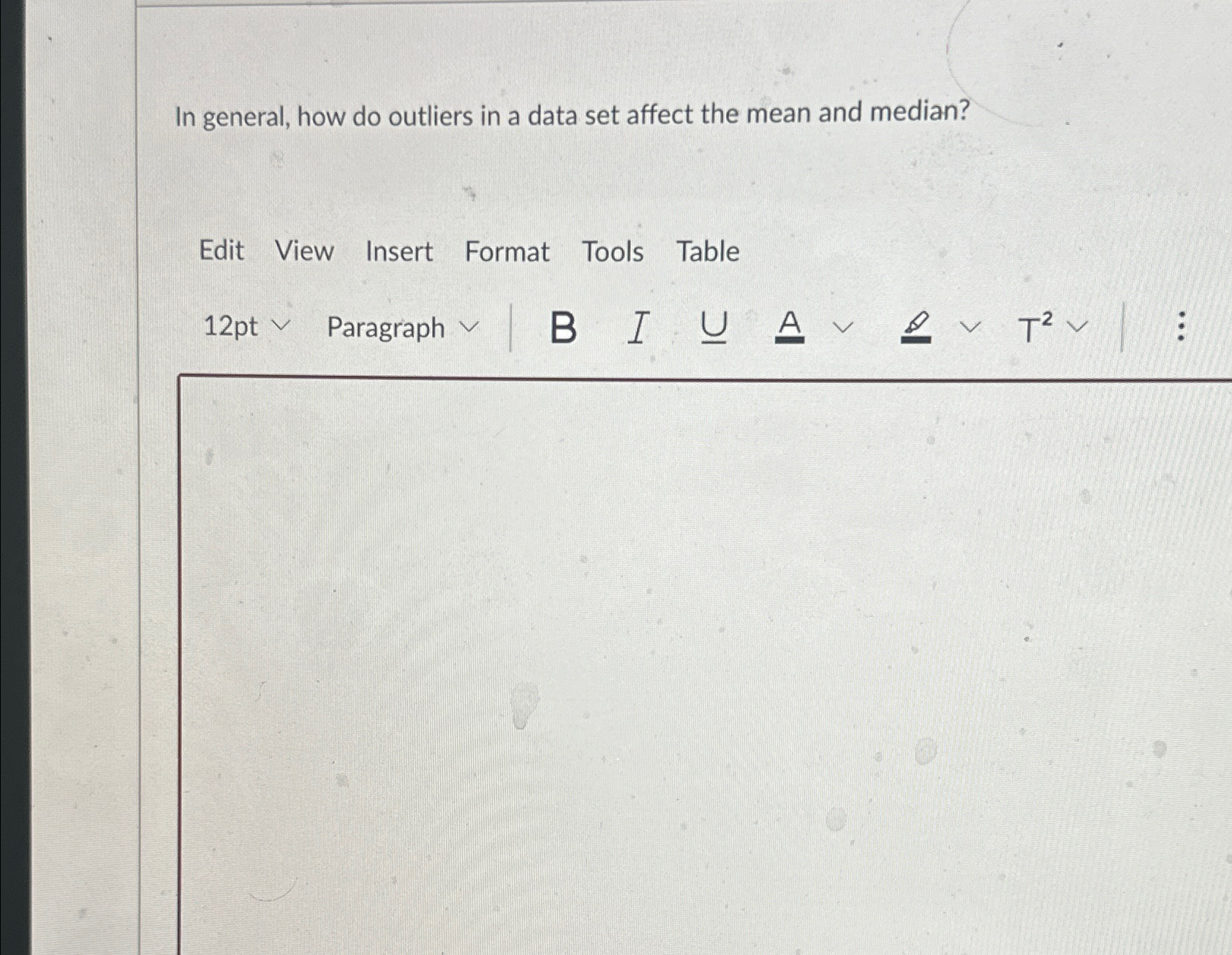 Solved In general, how do outliers in a data set affect the | Chegg.com