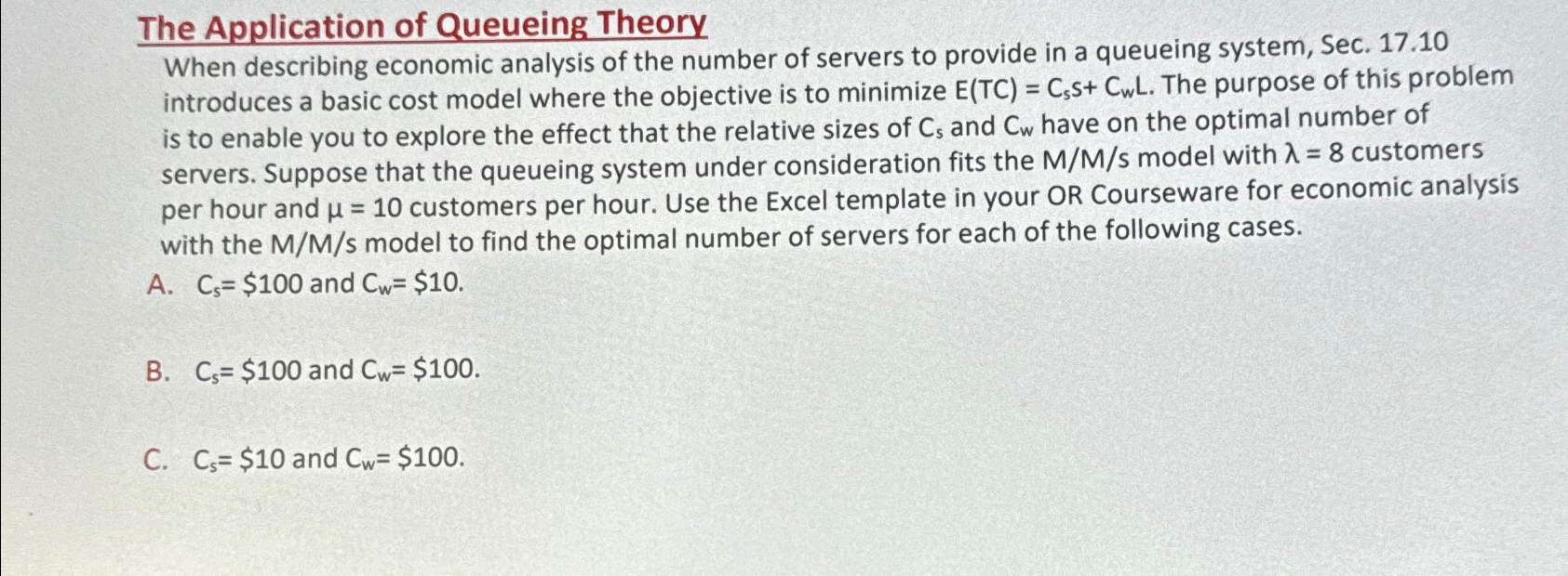 Solved The Application of Queueing TheoryWhen describing | Chegg.com