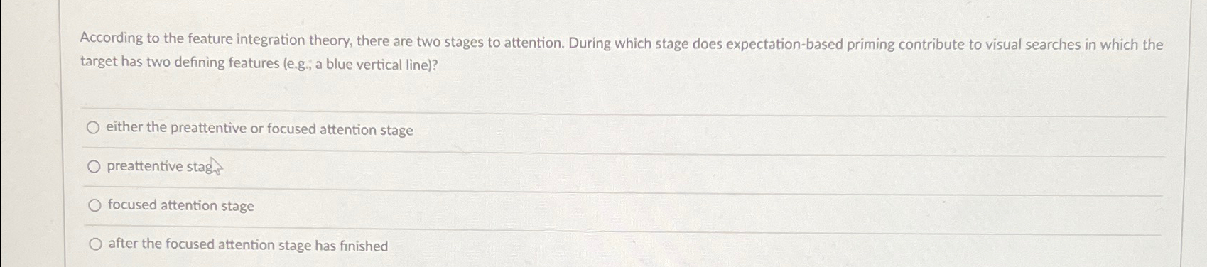 Solved According To The Feature Integration Theory There