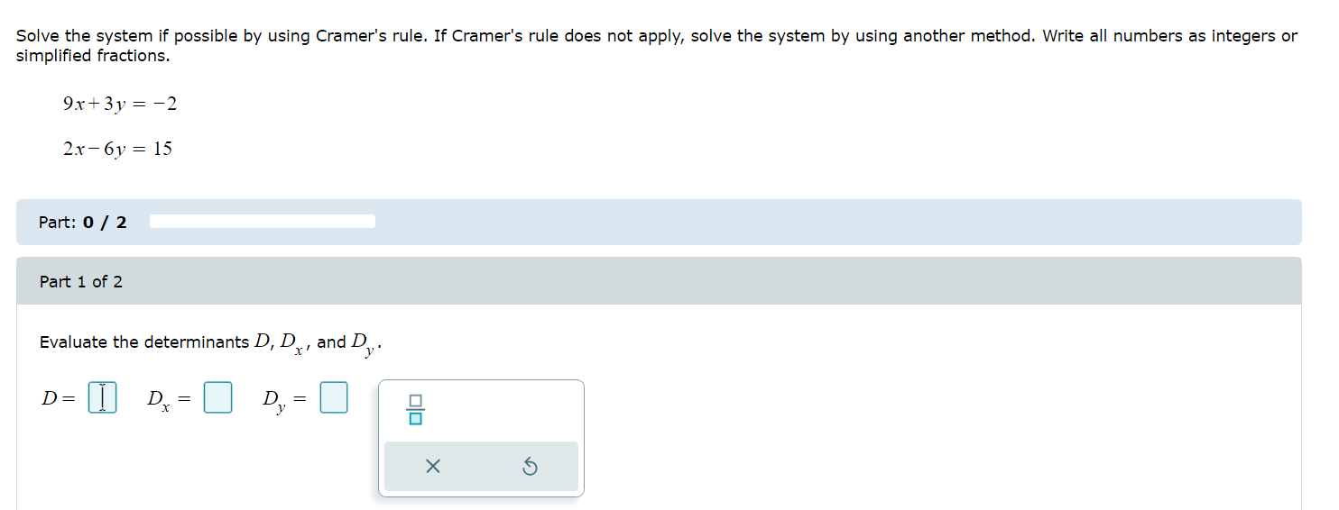 Solve the system if possible by using Cramer's rule. | Chegg.com