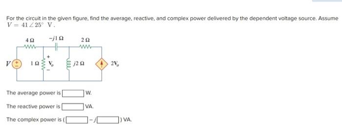 Solved For the circuit in the given figure, find the | Chegg.com