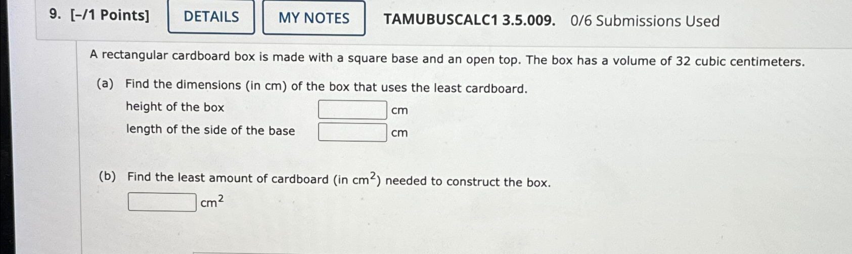 Solved [-/1 ﻿Points]TAMUBUSCALC1 3.5.009. 0/6 ﻿Submissions | Chegg.com