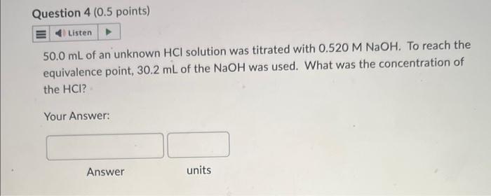 Solved 50.0 mL of an unknown HCl solution was titrated with | Chegg.com