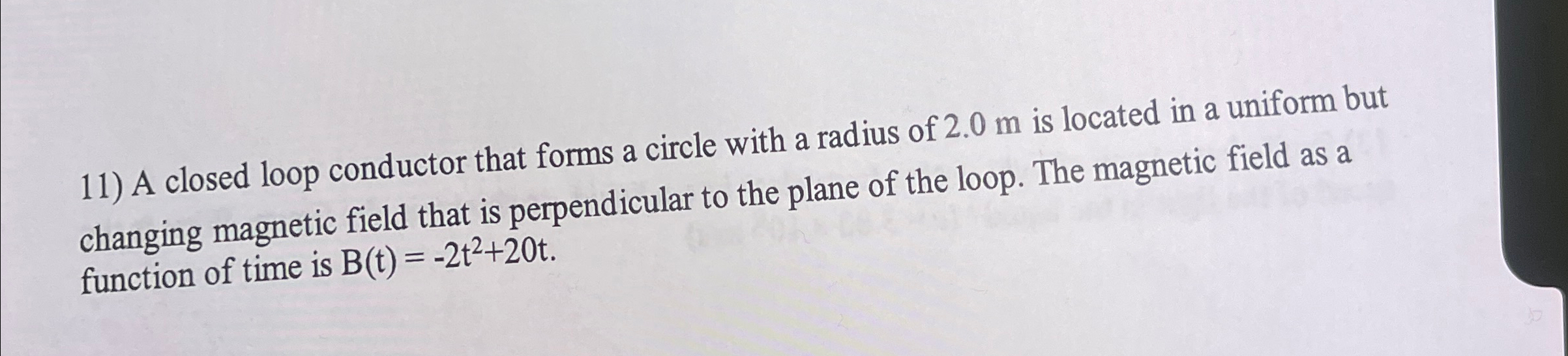 Solved A Closed Loop Conductor That Forms A Circle With A