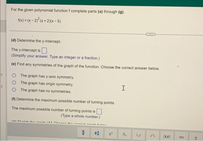 Solved For the given polynomial function complete parts (a) | Chegg.com