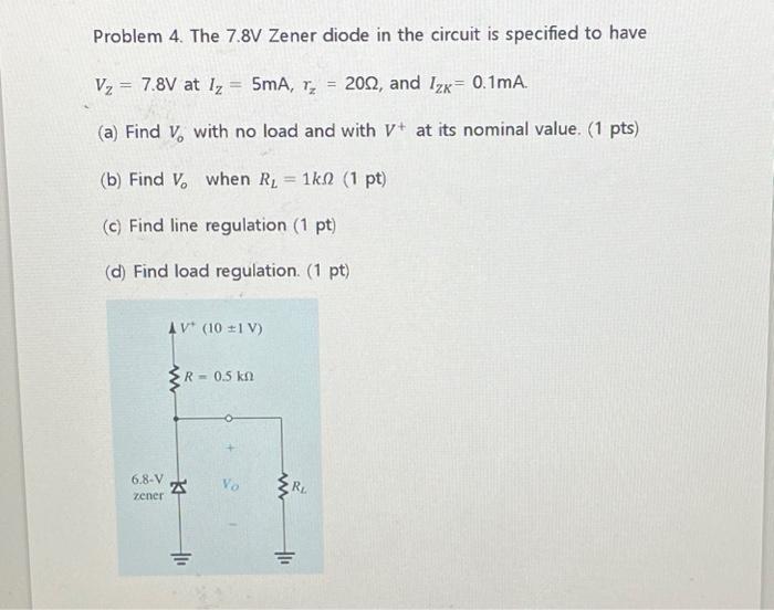 Solved Problem 3. Assume that vl=10sinwt,VD=0.7 V,Vz=6.8 | Chegg.com