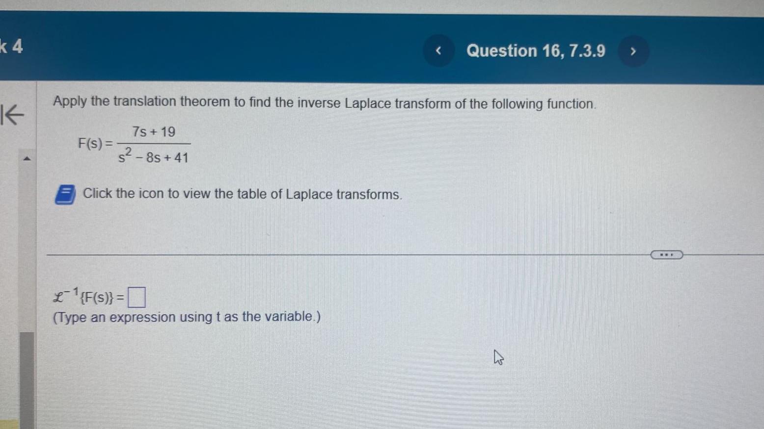 Solved Apply the translation theorem to find the inverse | Chegg.com
