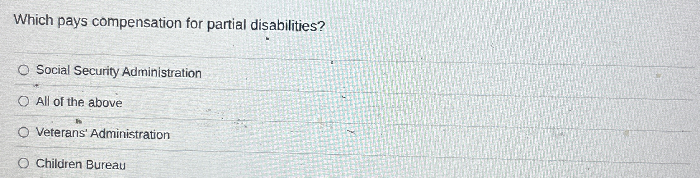 Solved Which pays compensation for partial | Chegg.com