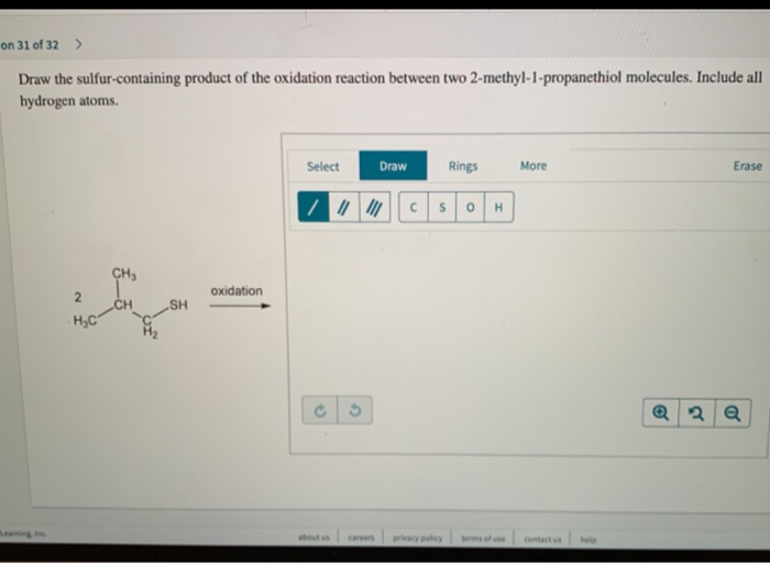 Solved on 31 of 32 > Draw the sulfur-containing product of | Chegg.com