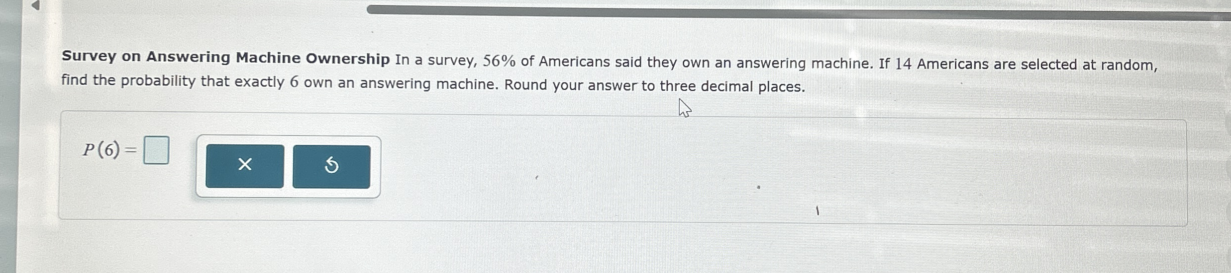 Solved Survey on Answering Machine Ownership In a survey, | Chegg.com
