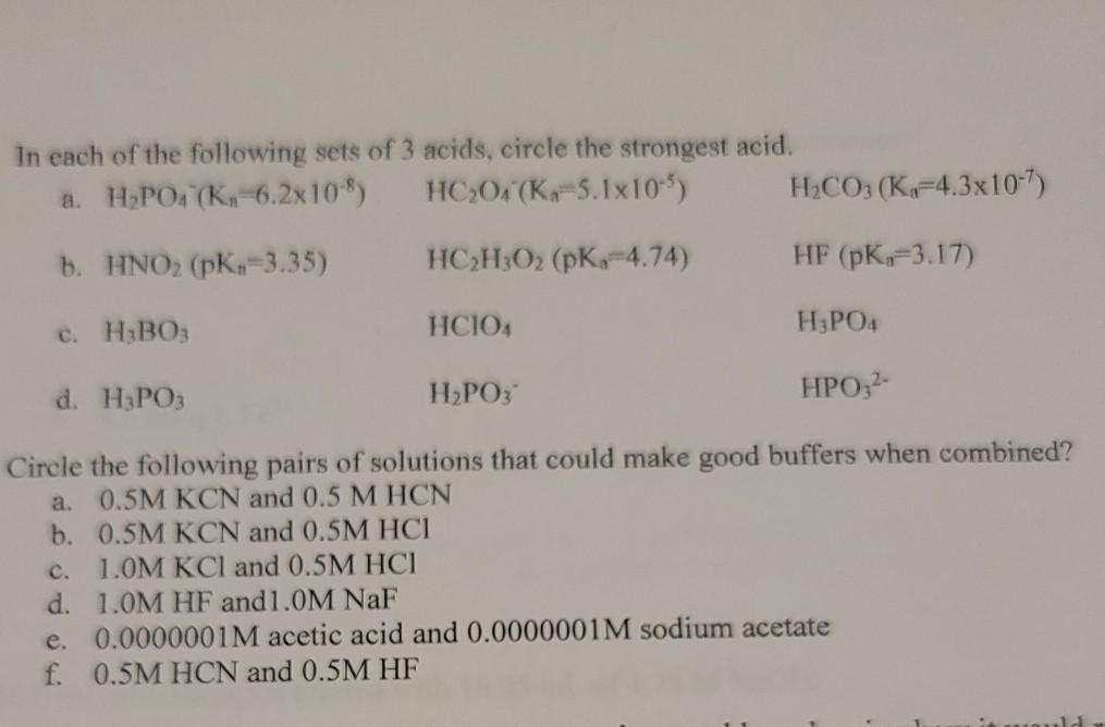 Solved In each of the following sets of 3 acids, circle the | Chegg.com